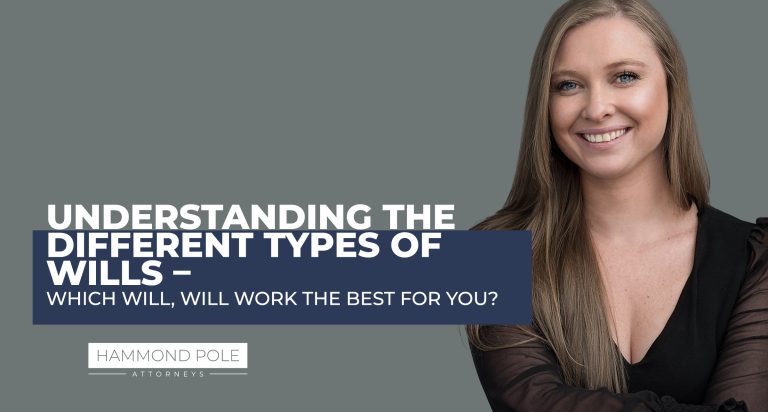 Understanding The Different Types Of Wills – Which Will, Will Work The ...